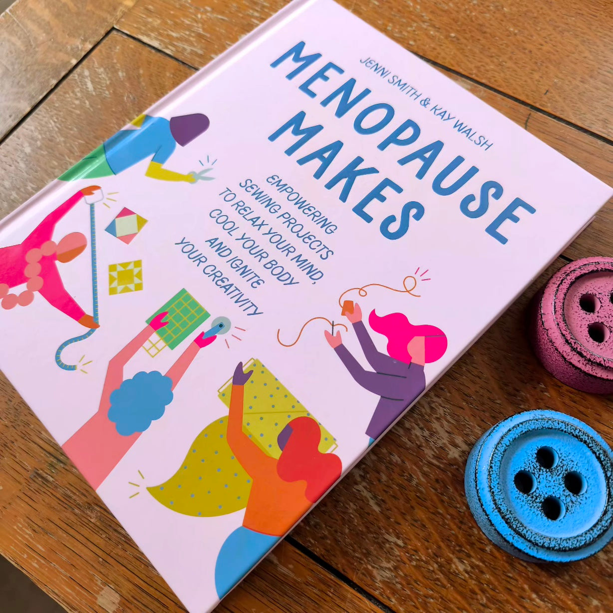 Menopause Makes Book by Jenni Smith And Kay Walsh – Beyond Measure